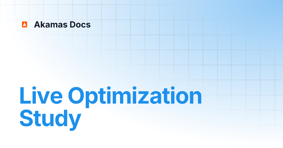 Live Optimization Study | Akamas Docs