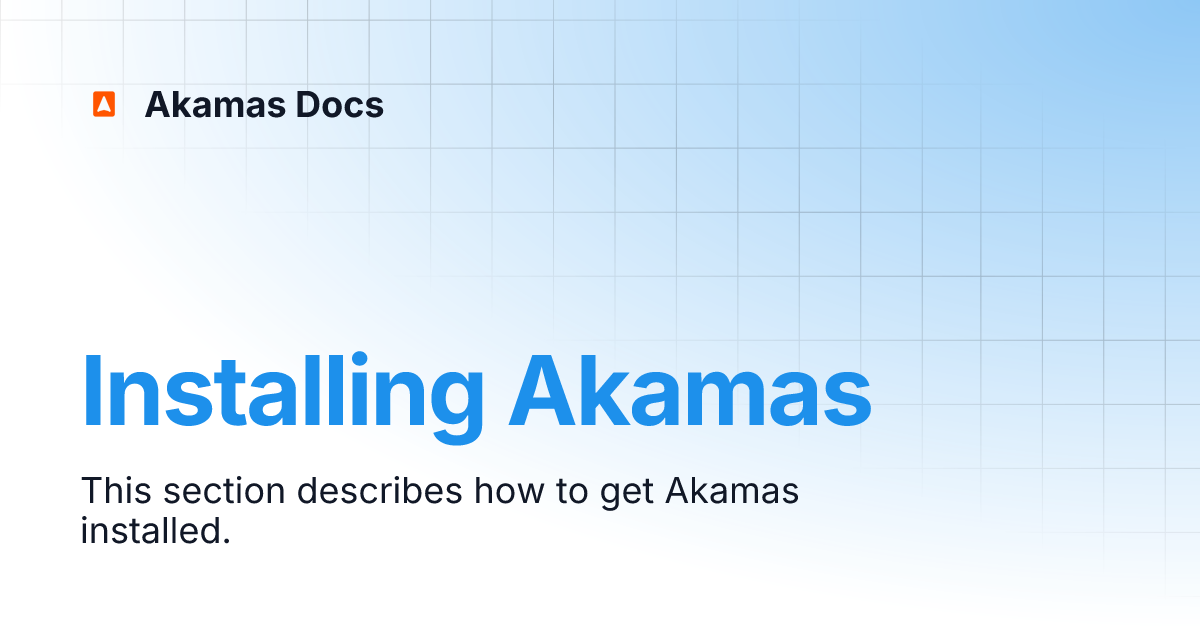 Installing Akamas Akamas Docs