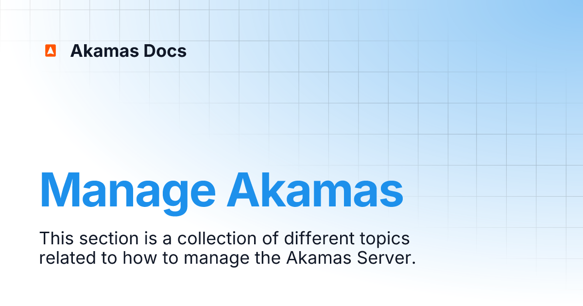 Manage Akamas Akamas Docs