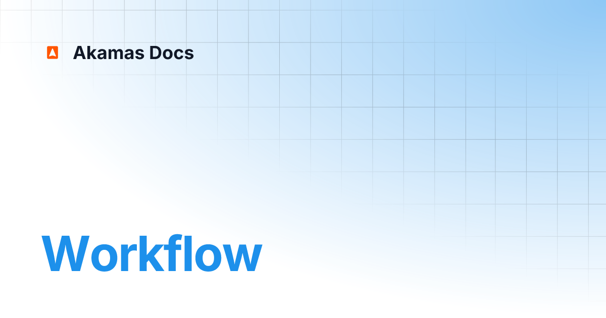 Workflow Akamas Docs