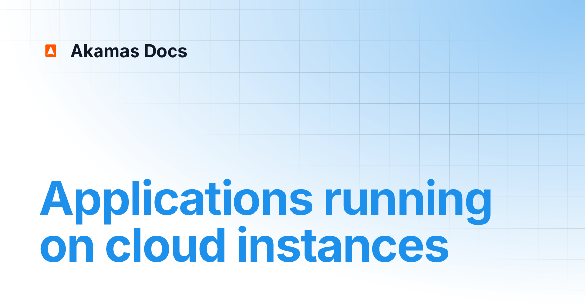 Applications Running On Cloud Instances Akamas Docs