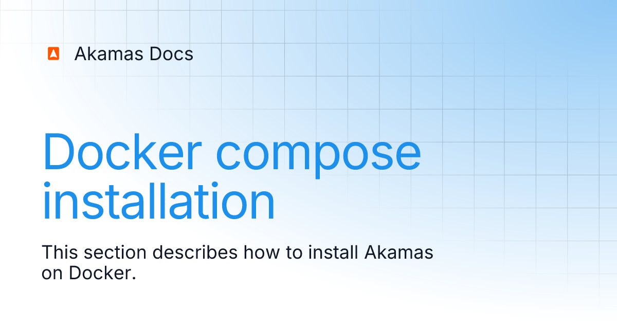 Docker compose installation | Akamas Docs