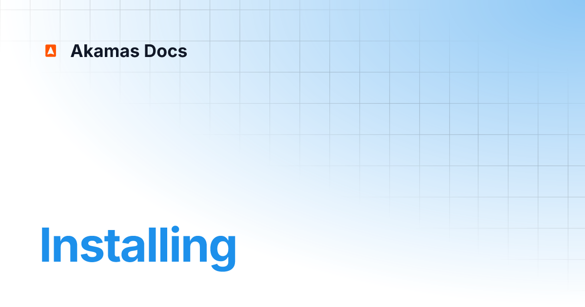 Installing Akamas Docs