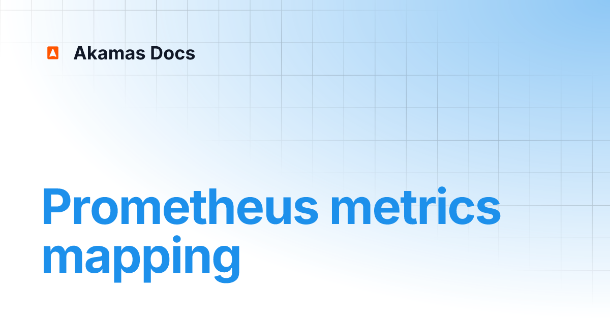 Prometheus metrics mapping | Akamas Docs