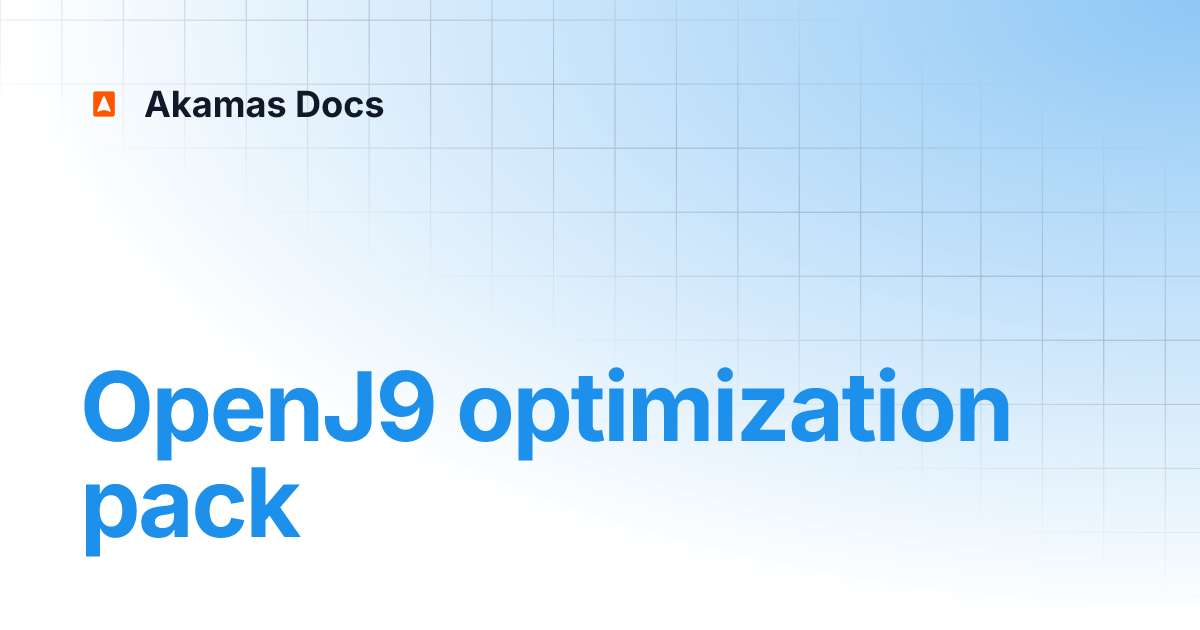 OpenJ9 optimization pack | Akamas Docs
