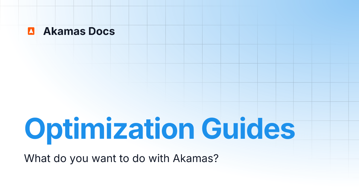 Optimization Guides Akamas Docs