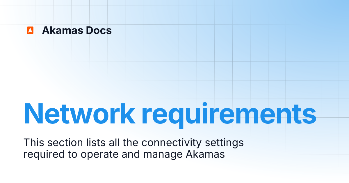 Network requirements | Akamas Docs