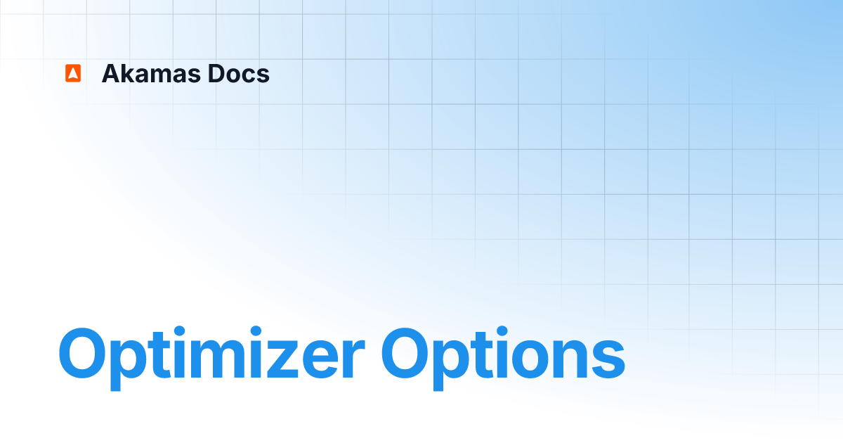 Optimizer Options Akamas Docs
