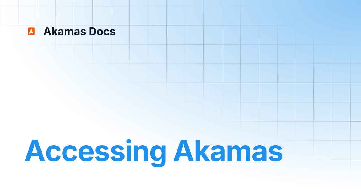 Accessing Akamas Akamas Docs
